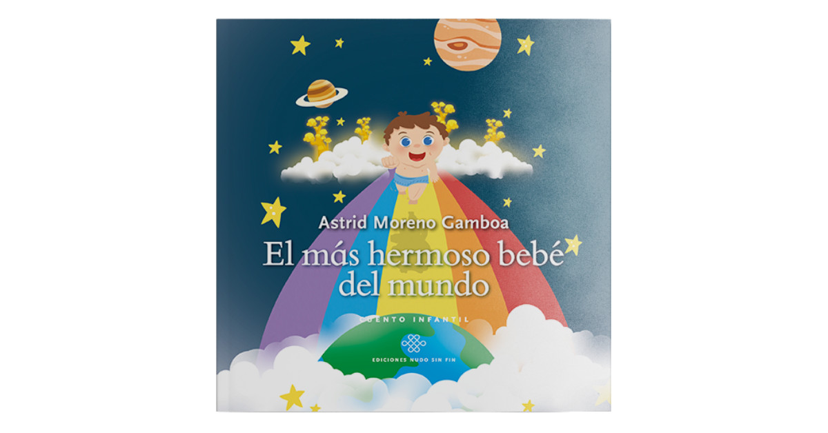 El más hermoso bebé del mundo - Circulo y Punto Ediciones